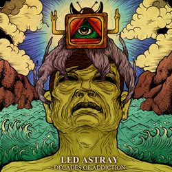 Led Astray – Decades of Addiction (Massacre) - Greek Rebels