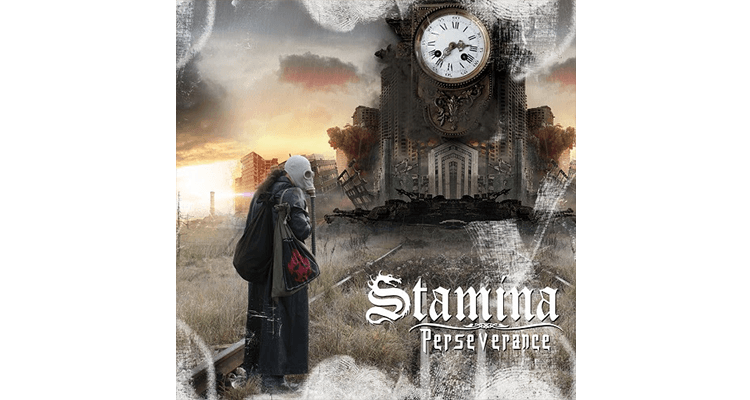 Stamina – Perseverance (My Kingdom Music) - Greek Rebels