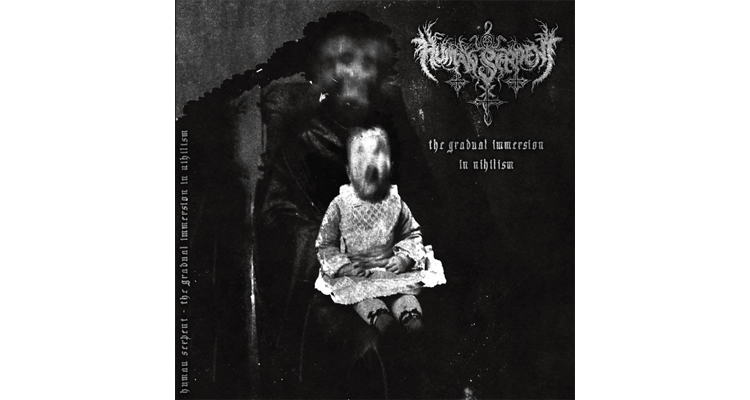 Human Serpent – The Gradual Immersion In Nihilism (Death Knell) - Greek ...