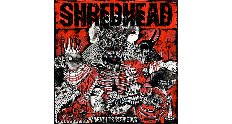 Shredhead - Death Is Righteous (Mighty) - Greek Rebels