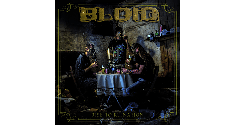 Bloid - Rise To Ruination (WormΗoleDeath Productions) - Greek Rebels