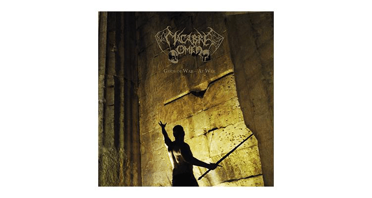 Macabre Omen - Gods Of War - At War (Van) - Greek Rebels