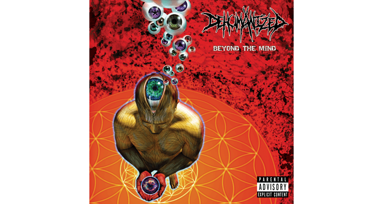 Dehumanized - Beyond the Mind (Comatose Music) - Greek Rebels