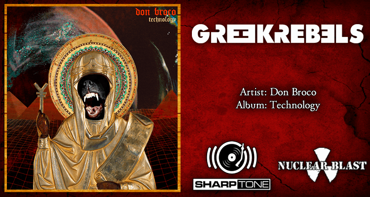 Don Broco – Technology (Sharptone) - Greek Rebels