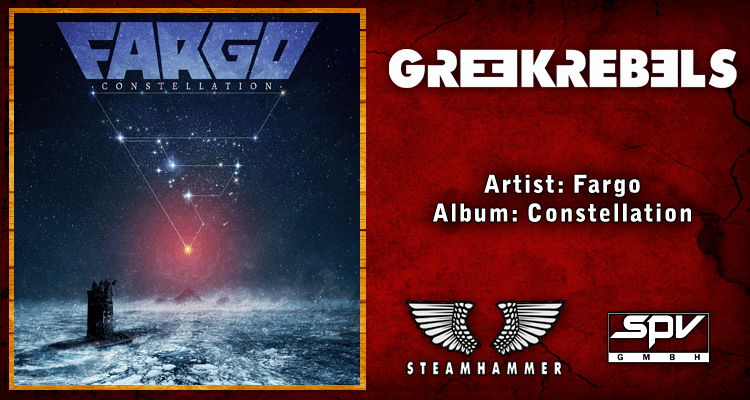 Fargo - Constellation (Steamhammer/SPV) - Greek Rebels