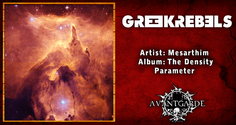 Mesarthim – The Density Parameter (Avantgarde) - Greek Rebels