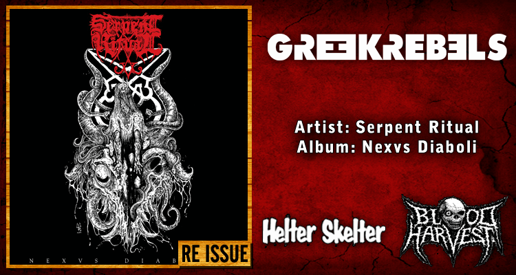 Serpent Ritual – Nexvs Diaboli [Re-Issue] (Blood Harvest/Helter Skelter ...