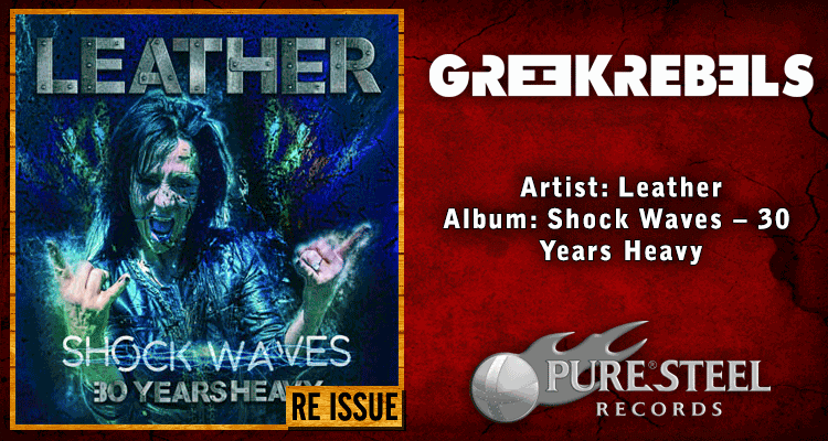 Leather – Shock Waves – 30 Years Heavy [Re-Issue] (Pure Steel) - Greek ...