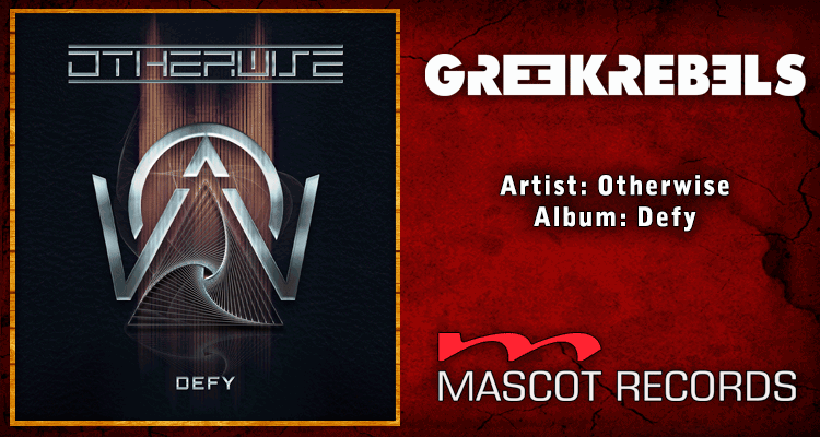 Otherwise – Defy (Mascot) - Greek Rebels