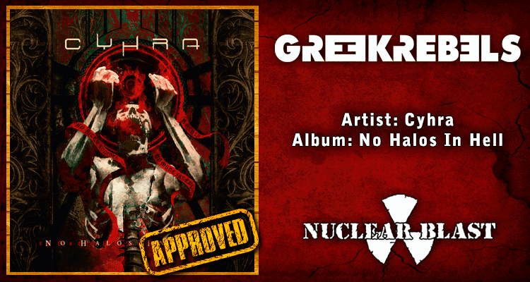 Cyhra – No Halos In Hell (Nuclear Blast) - Greek Rebels