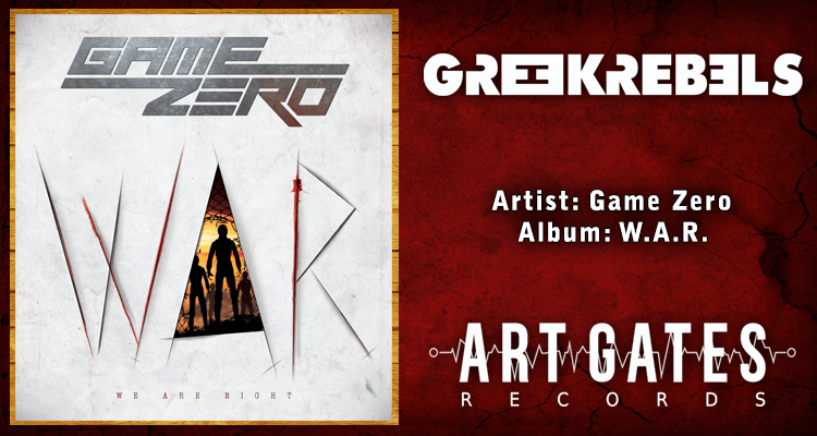 Game Zero – W.A.R. – We Are Right (Art Gates) - Greek Rebels
