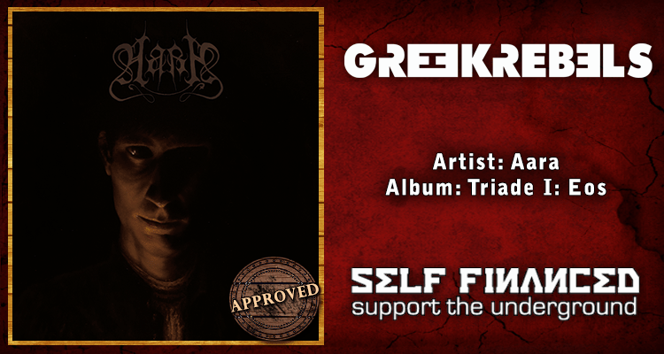 Aara – Triade I: Eos (Self-Financed) - Greek Rebels