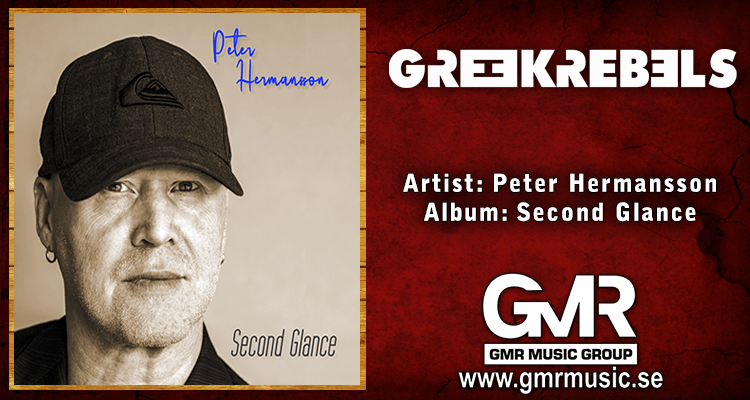 Peter Hermansson – Second Glance (GMR Music) - Greek Rebels