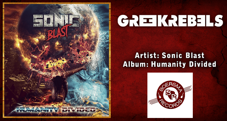 Sonic Blast – Humanity Divided (Boersma) - Greek Rebels