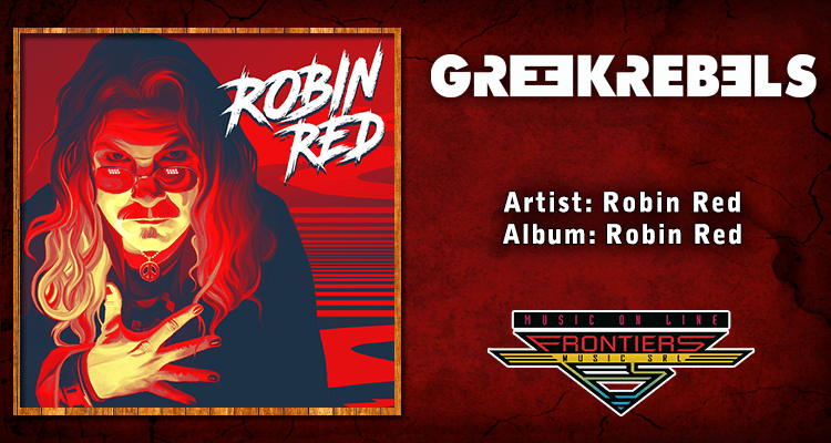 Robin Red – Robin Red (Frontiers) - Greek Rebels