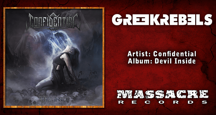 Confidential - Devil Inside (Massacre) - Greek Rebels