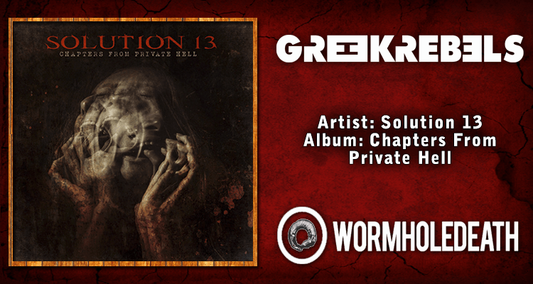Solution 13 – Chapters from Private Hell (Wormhole Death) - Greek Rebels