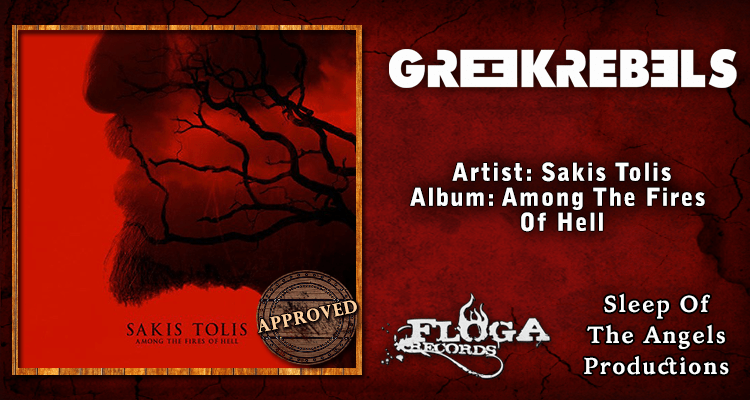 Sakis Tolis - Among The Fires Of Hell (Sleep Of The Angels Prods/Floga ...
