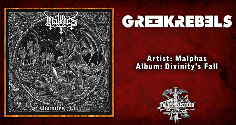 Malphas – Divinity’s Fall (Folter Records) - Greek Rebels
