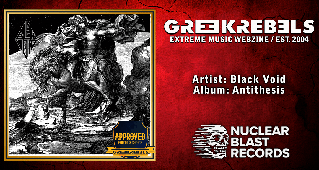 Black Void – Antithesis (Nuclear Blast) - Greek Rebels