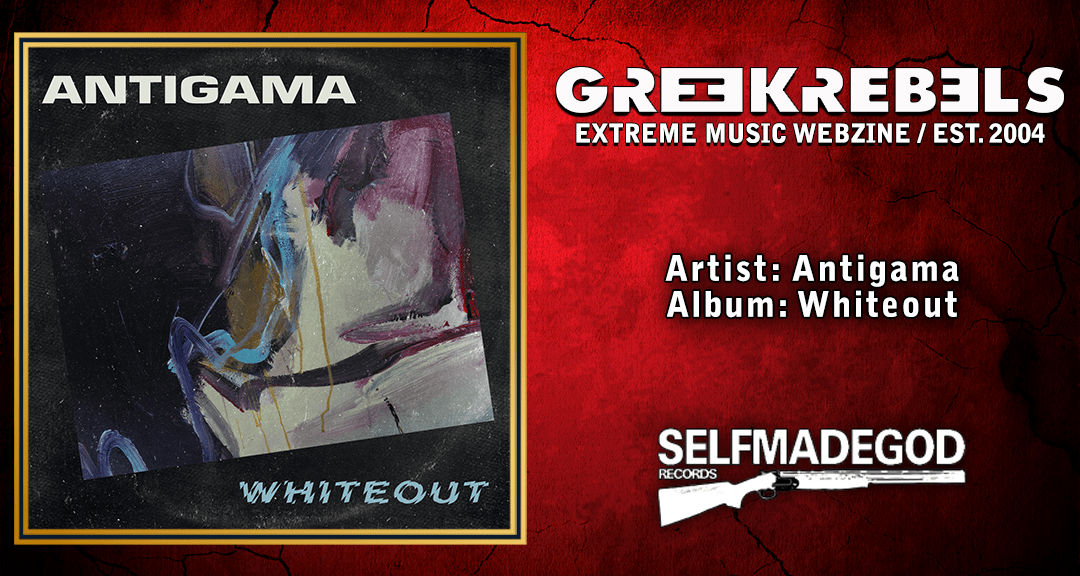Antigama - Whiteout (Selfmadegod) - Greek Rebels