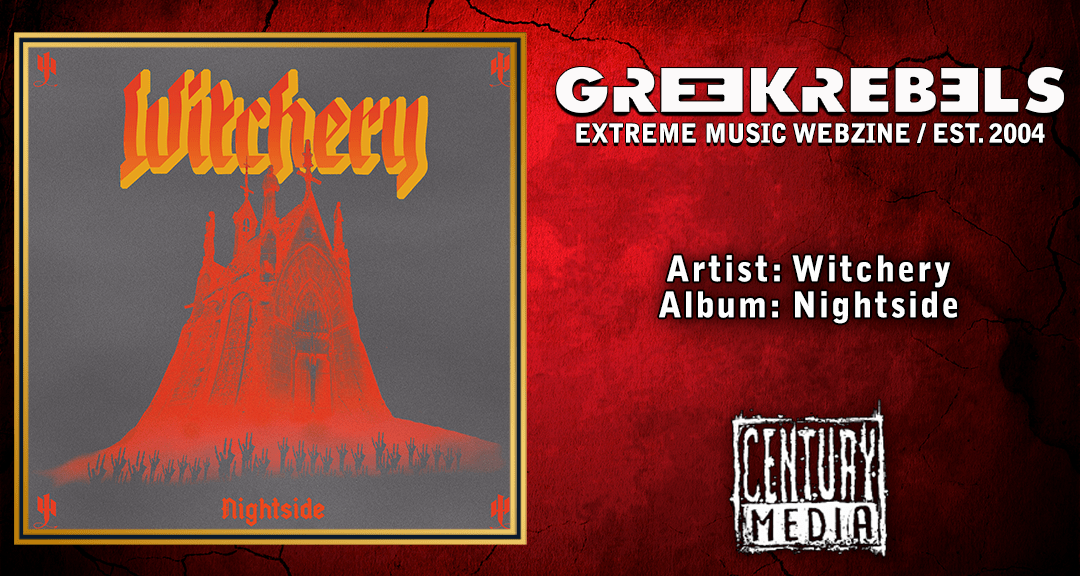 Witchery – Nightside (Century Media) - Greek Rebels