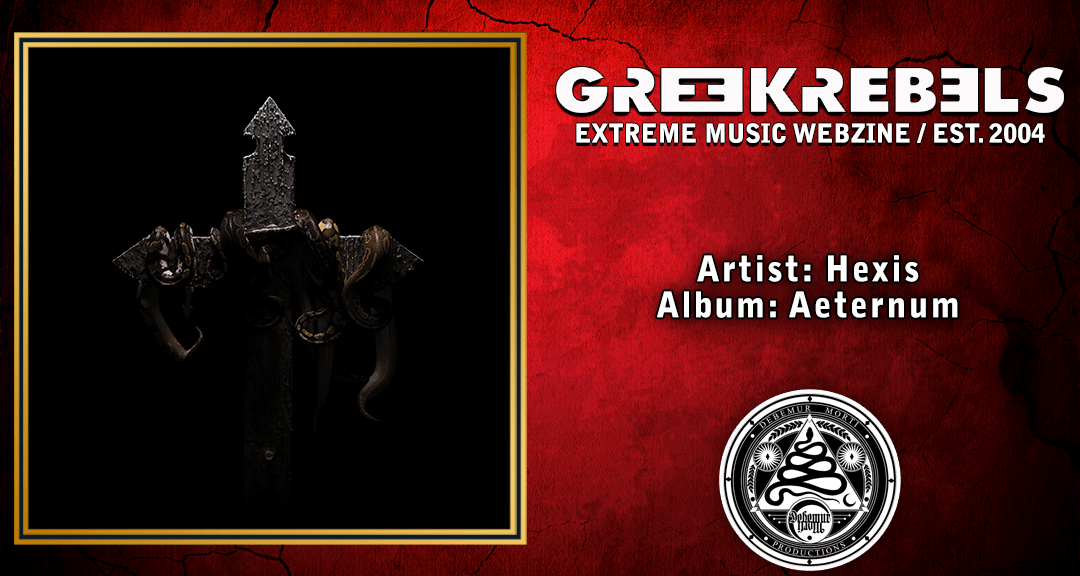 Hexis – Aeternum (Debemur Morti Productions) - Greek Rebels