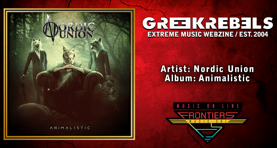Nordic Union – Animalistic (Frontiers Music) - Greek Rebels