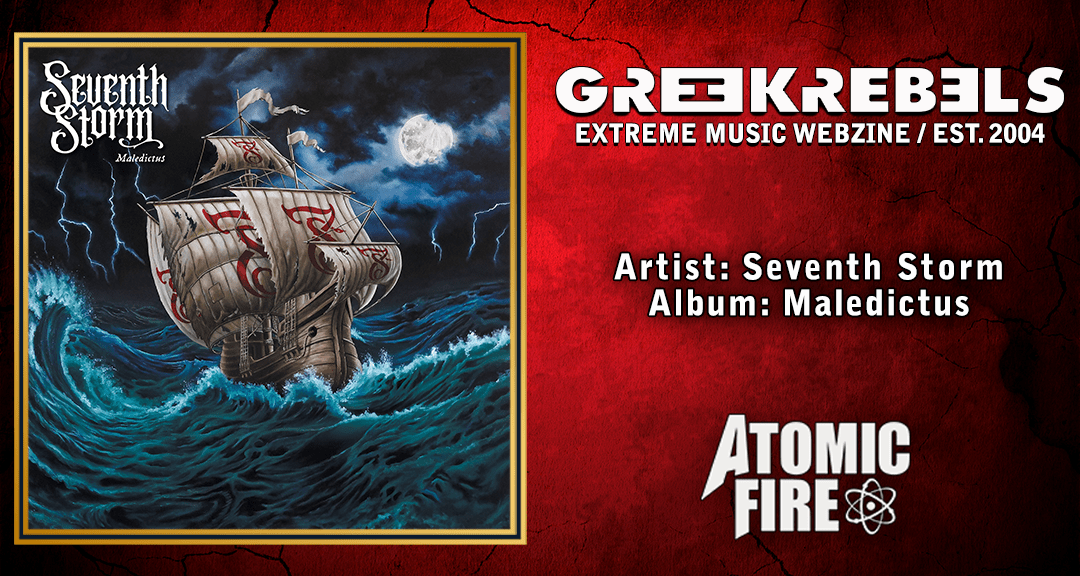 Seventh Storm - Maledictus (Atomic Fire) - Greek Rebels