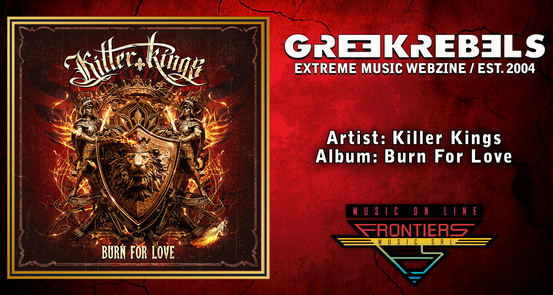 Killer Kings – Burn For Love (Frontiers Music) - Greek Rebels