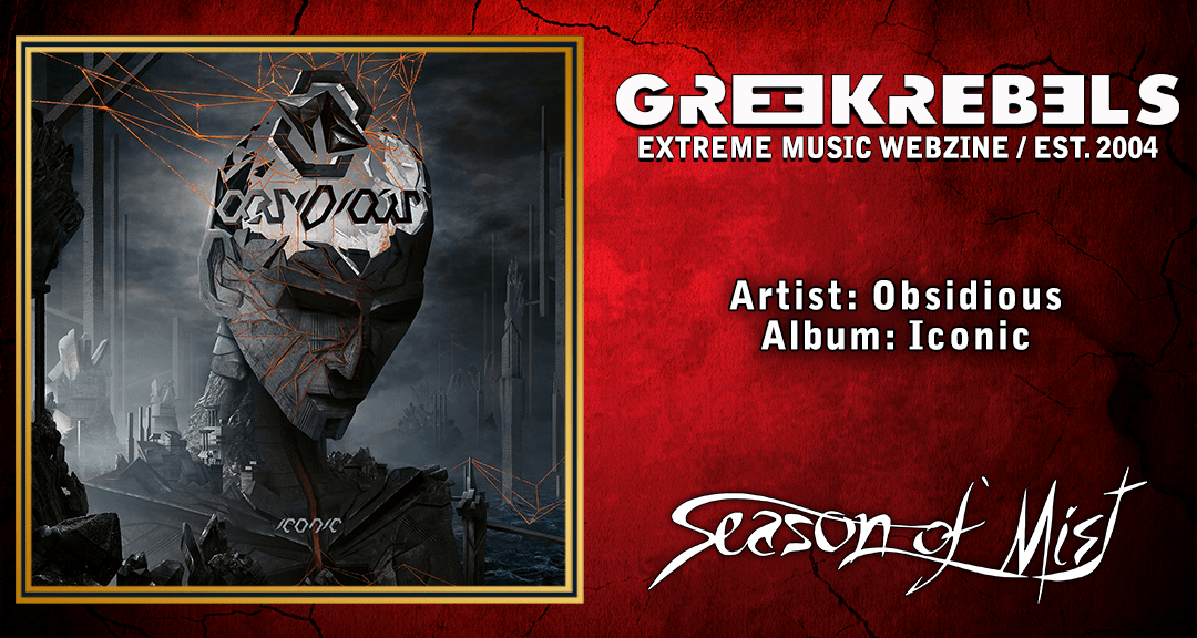 Obsidious - Iconic (Season Of Mist) - Greek Rebels