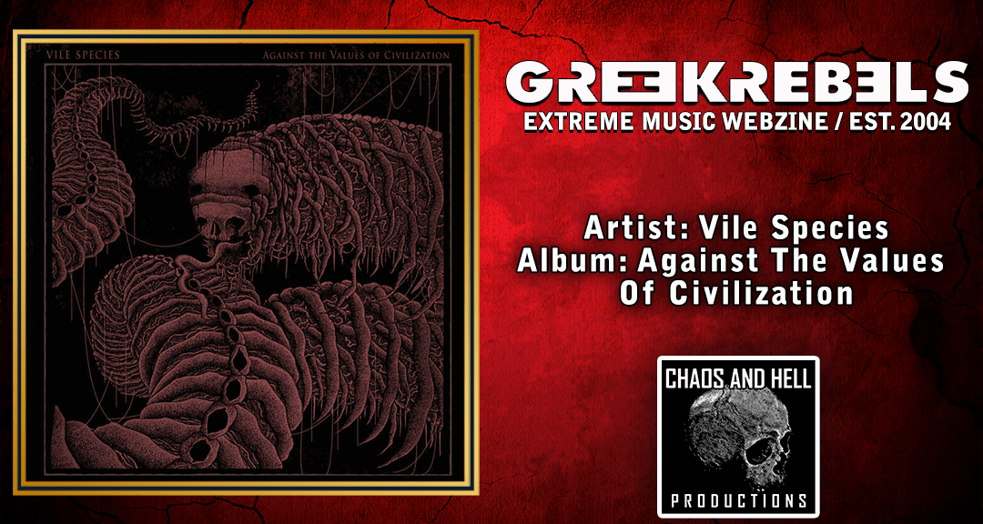 Vile Species - Against The Values Of Civilization (Chaos & Hell Productions) - Greek Rebels