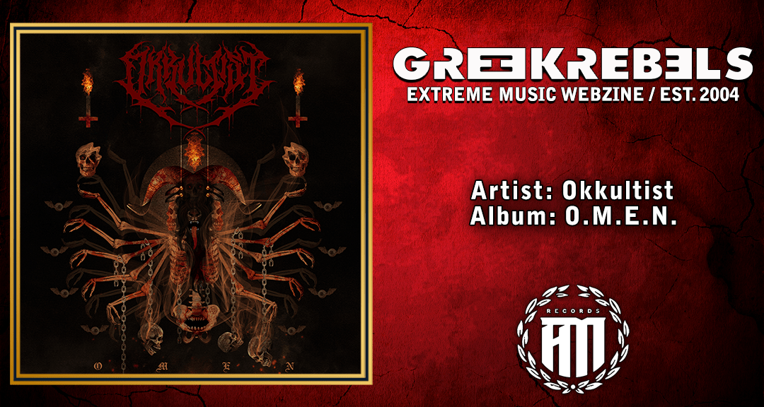 Okkultist – O.M.E.N (Alma Matter) - Greek Rebels