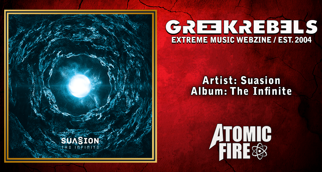Suasion – The Infinite (Atomic Fire) - Greek Rebels