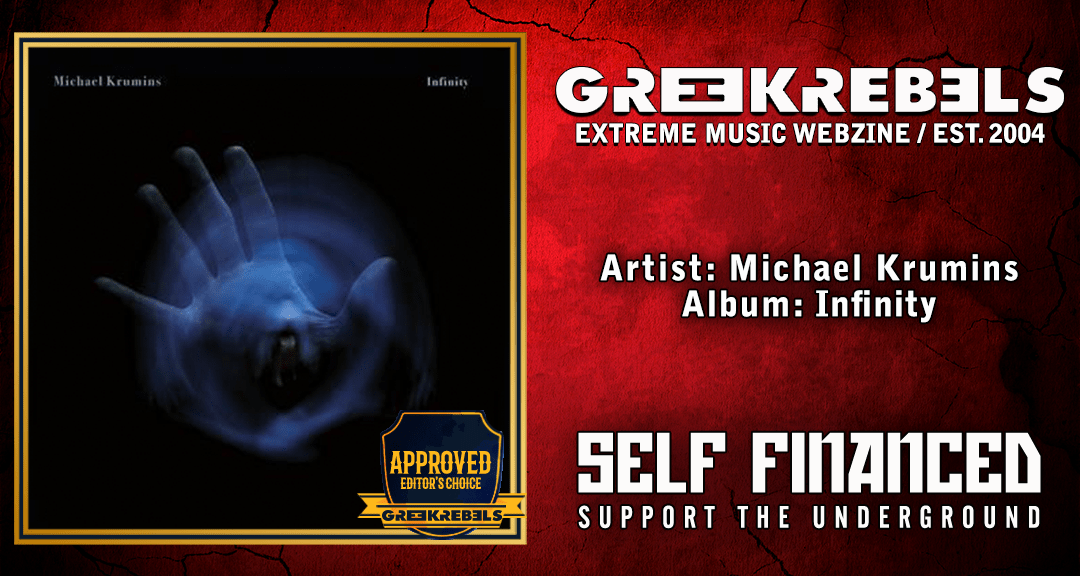 Michael Krumins – Infinity (Self Financed) - Greek Rebels