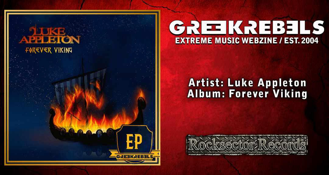 Luke Appleton - Forever Viking [EP] (Rocksector) - Greek Rebels