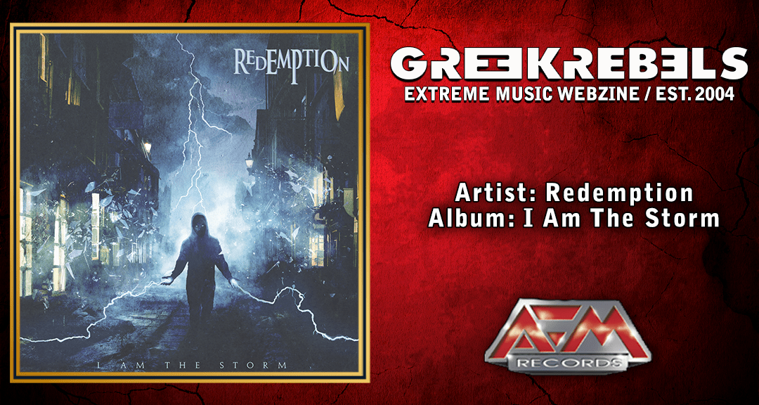 Redemption – I Am The Storm (AFM) - Greek Rebels