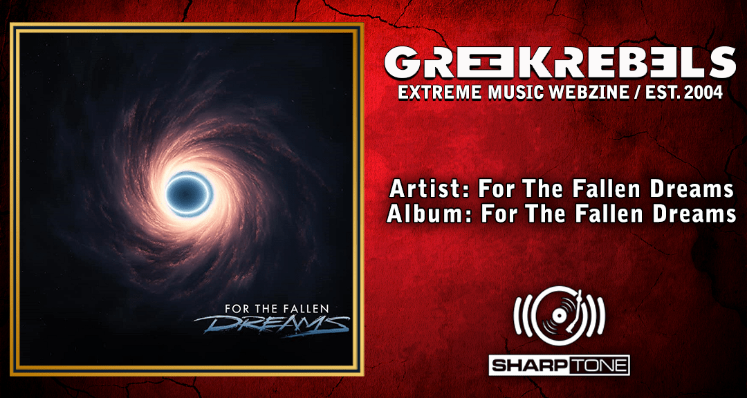 For The Fallen Dreams – For The Fallen Dreams (SharpTone) - Greek Rebels