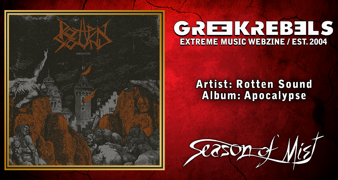 Rotten Sound - Apocalypse (Season Of Mist) - Greek Rebels