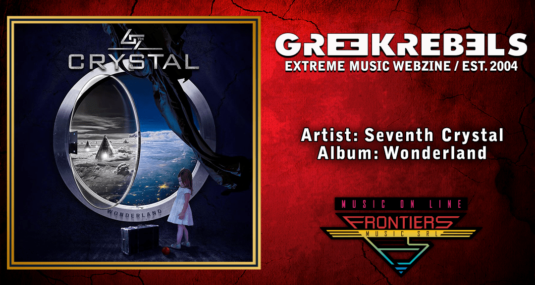 Seventh Crystal – Wonderland (Frontiers Music) - Greek Rebels