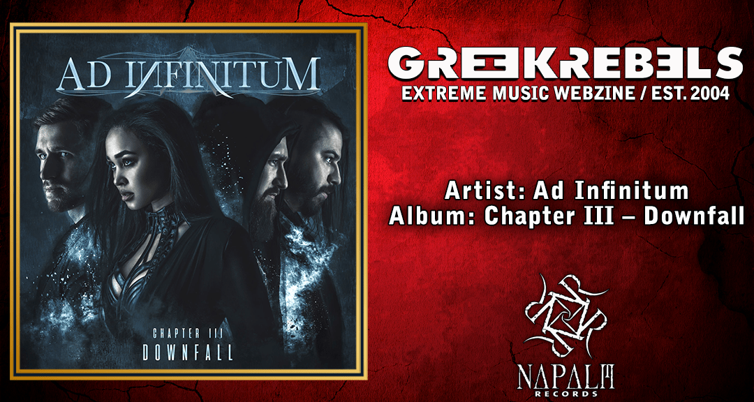 Ad Infinitum - Chapter III – Downfall (Napalm) - Greek Rebels