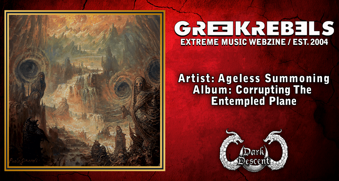 Ageless Summoning - Corrupting The Entempled Plane (Dark Descent ...