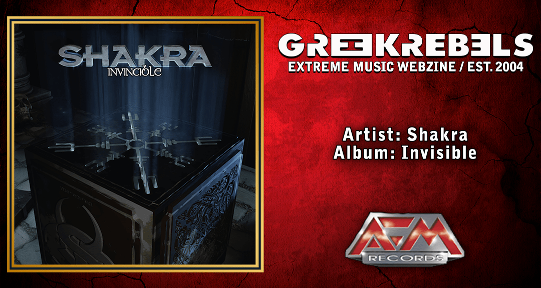 Shakra – Invisible (AFM) - Greek Rebels