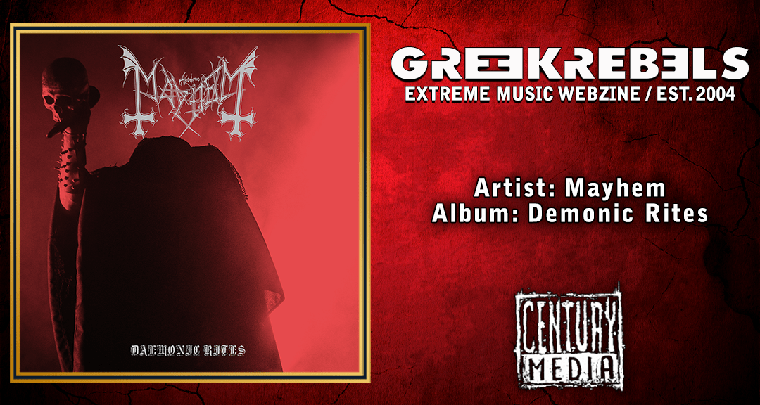 Mayhem – Demonic Rites (Century Media) - Greek Rebels