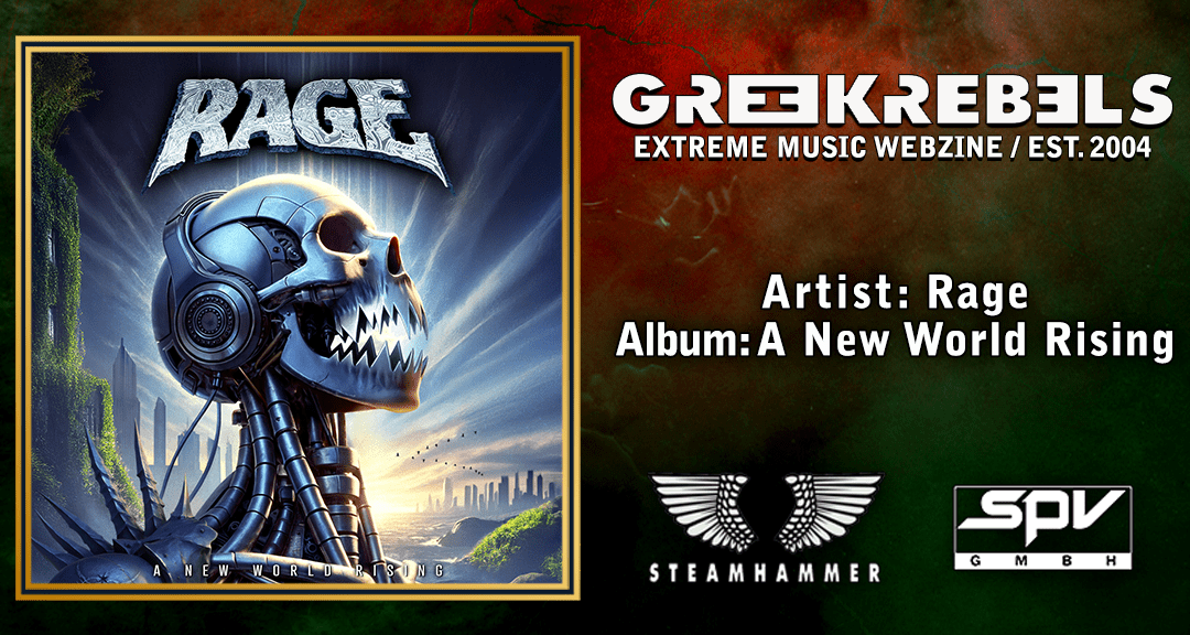 Rage - A New World Rising (Steamhammer/SPV) - Greek Rebels