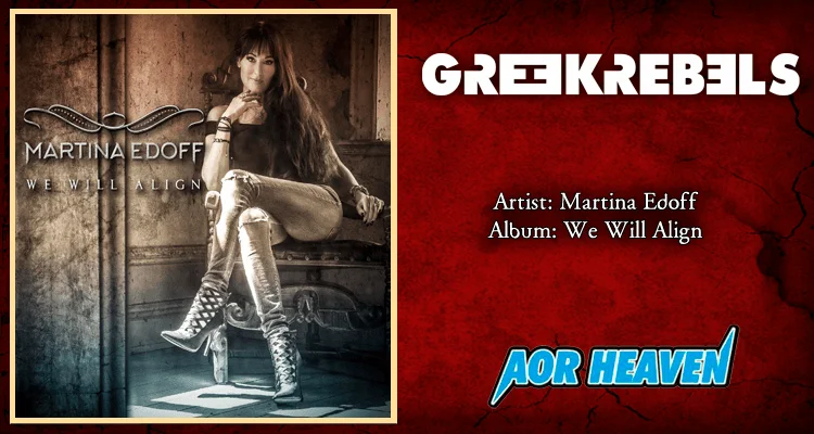 Martina Edoff – We Will Align (AOR Heaven) - Greek Rebels