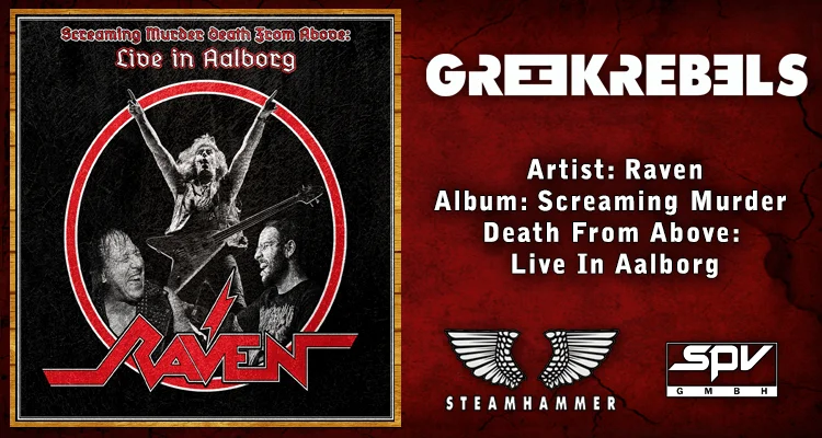Raven – Screaming Murder Death From Above: Live In Aalborg (Steamhammer ...