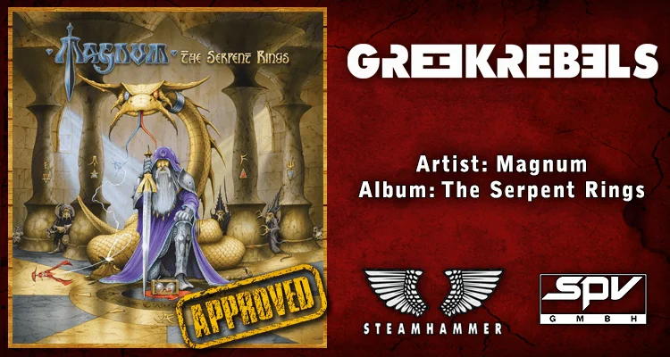 Magnum – The Serpent Rings (Steamhammer/SPV) - Greek Rebels