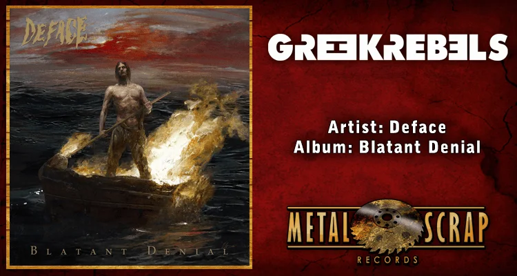 Deface – Blatant Denial (Metal Scrap) - Greek Rebels
