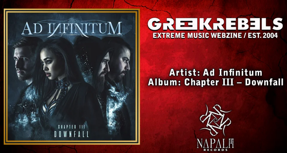 Ad Infinitum - Chapter III – Downfall (Napalm) - Greek Rebels